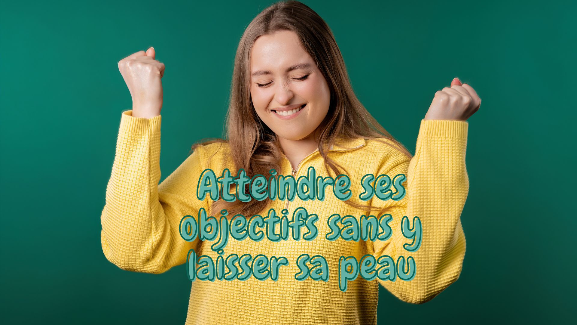 Comment atteindre ses objectifs sans y laisser sa peau? - Nicole Charette